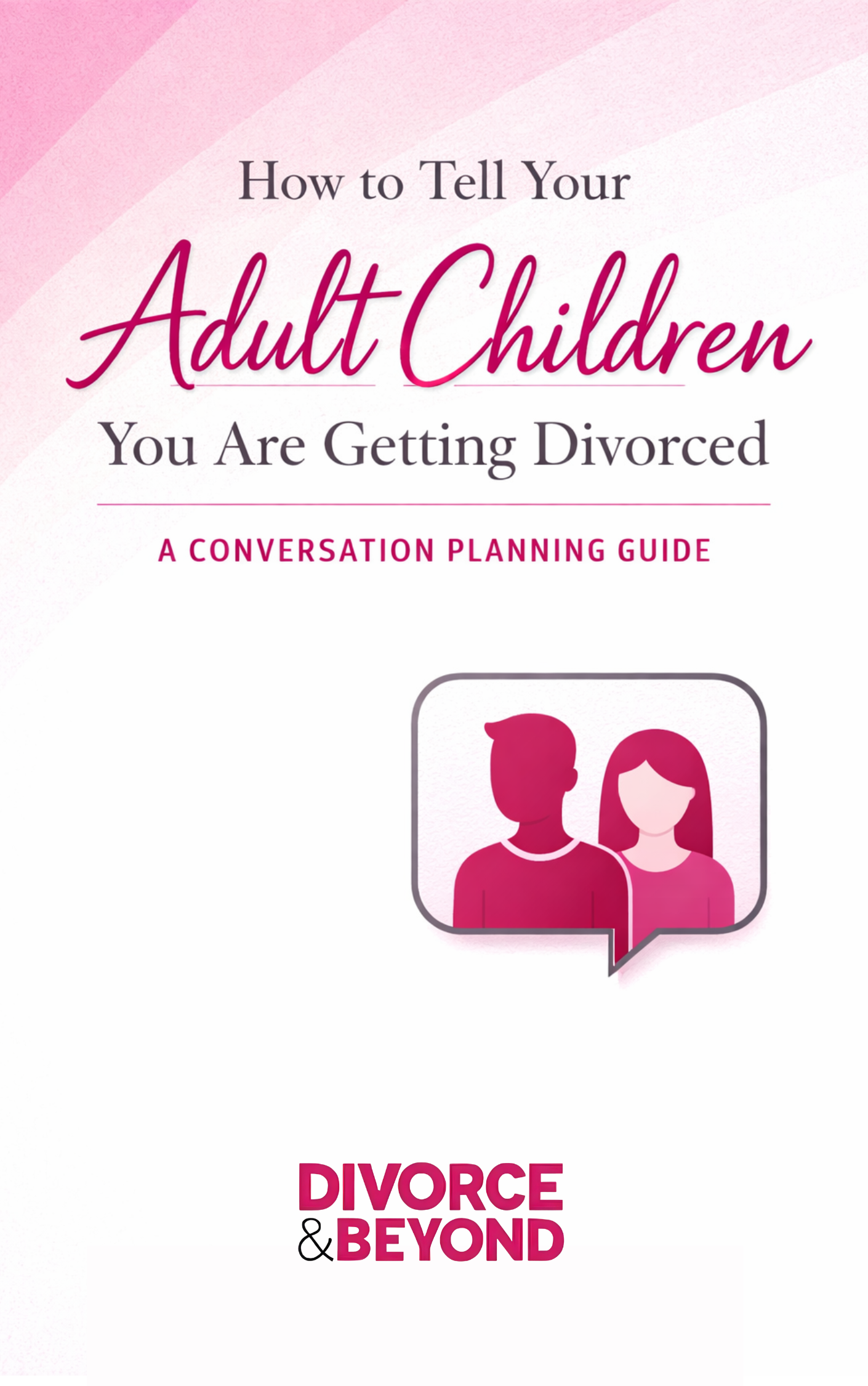 Divorce Resources and Guides | Divorce & Beyond Podcast